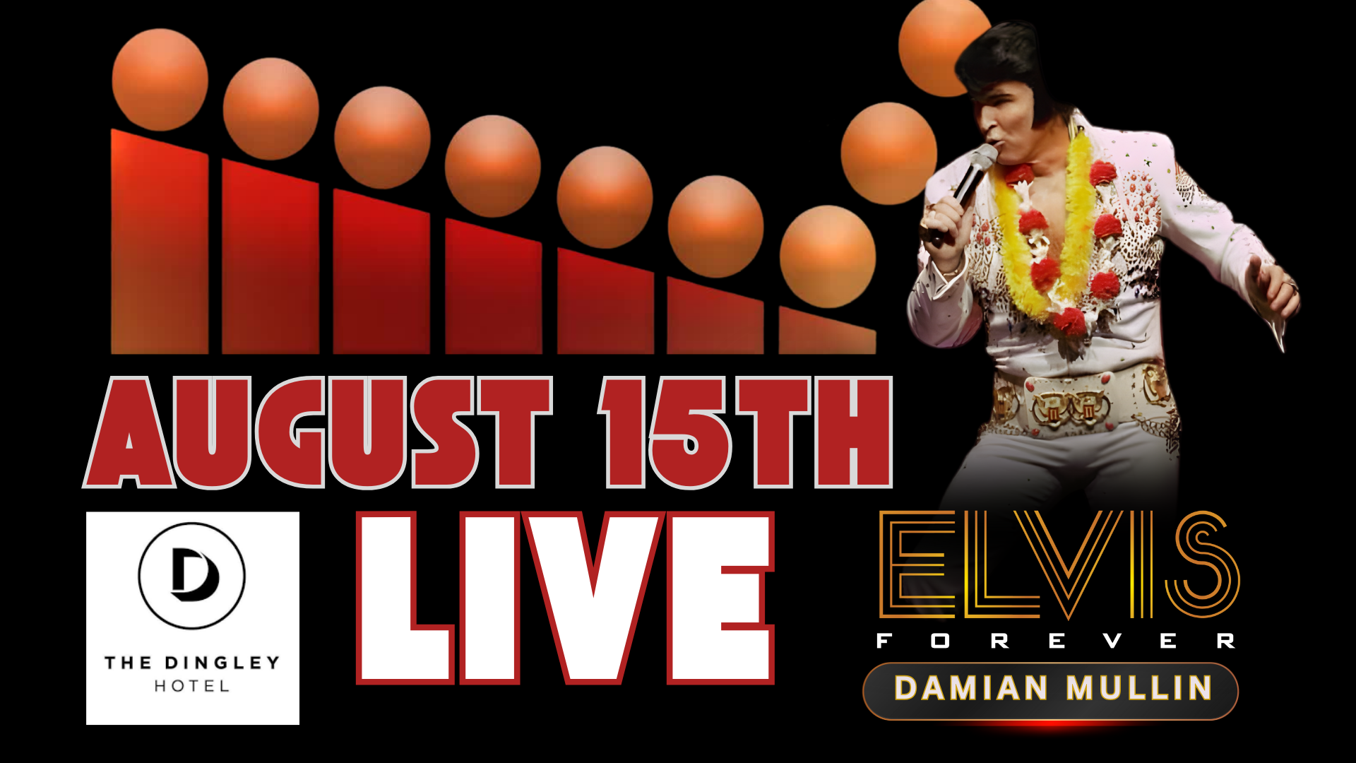 Damian Mullin Elvis Forever and band @ The Dingley Hotel - Damian ...