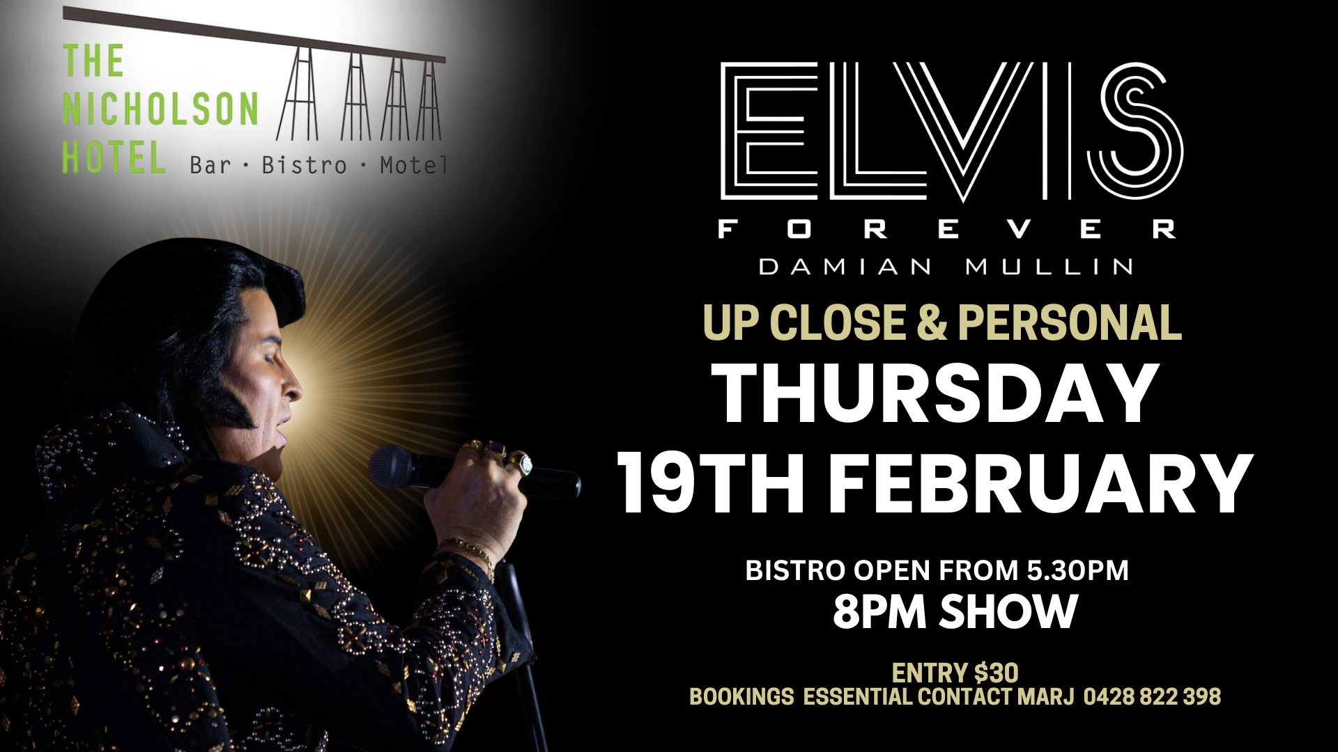 Damian Mullin Elvis Forever Up Close & Personal @ Nicholson Hotel ...